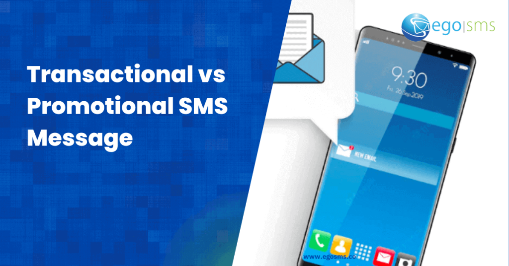 Transactional vs Promotional SMS Message - Egosms Blog