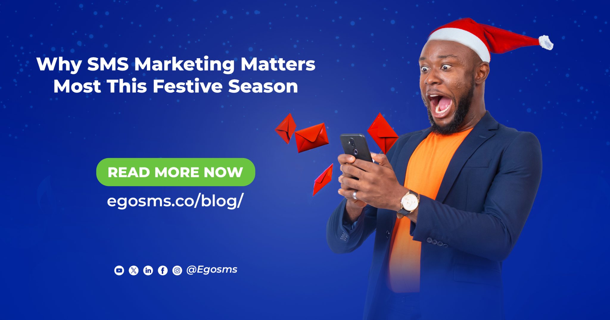 Why SMS Marketing Matters most this festive season - Egosms Blog